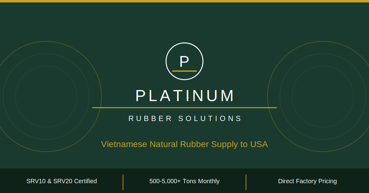 Platinum Rubber Solutions | Vietnamese Natural Rubber Supplier to USA